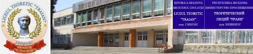 Liceul Teoretic "Traian" Chișinău